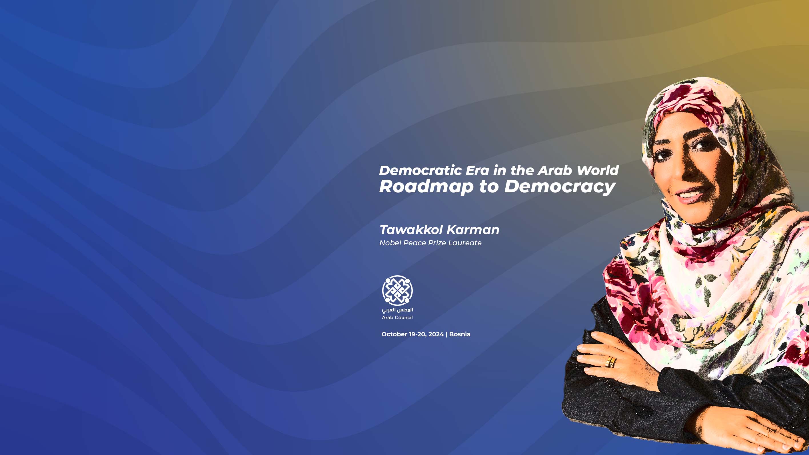 Karman to Join "Democratic Era in the Arab World" in Sarajevo